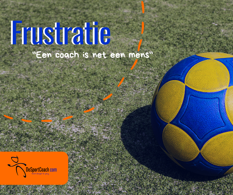 Frustratie – De sportcoach.com